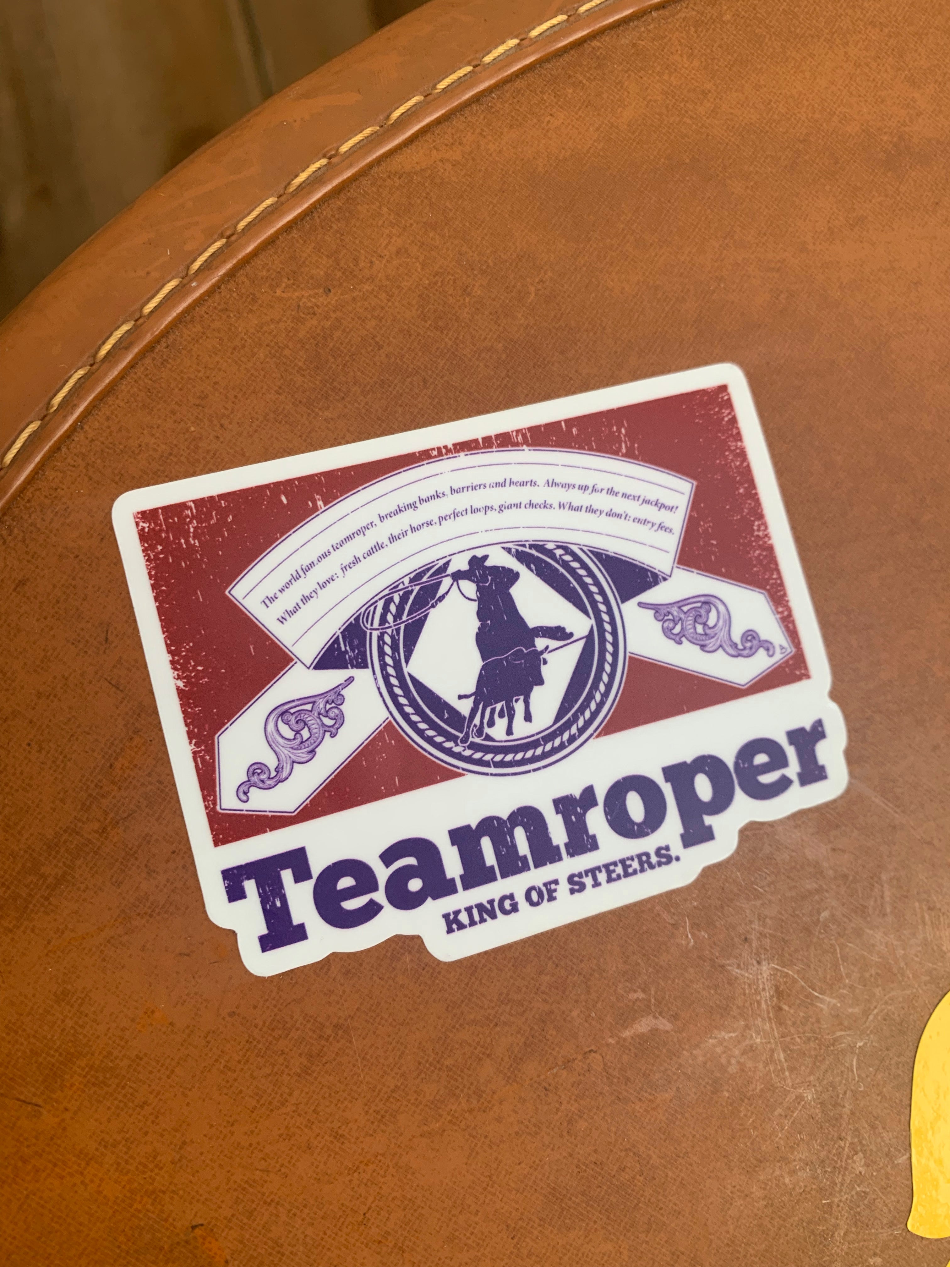Teamroper - King of Steers sticker – Rockin A Design TX